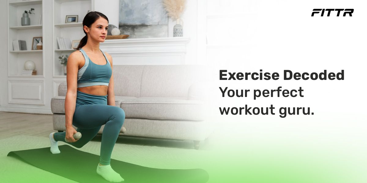 FITTR Workout Library. 1000s of step-by-step exercise videos